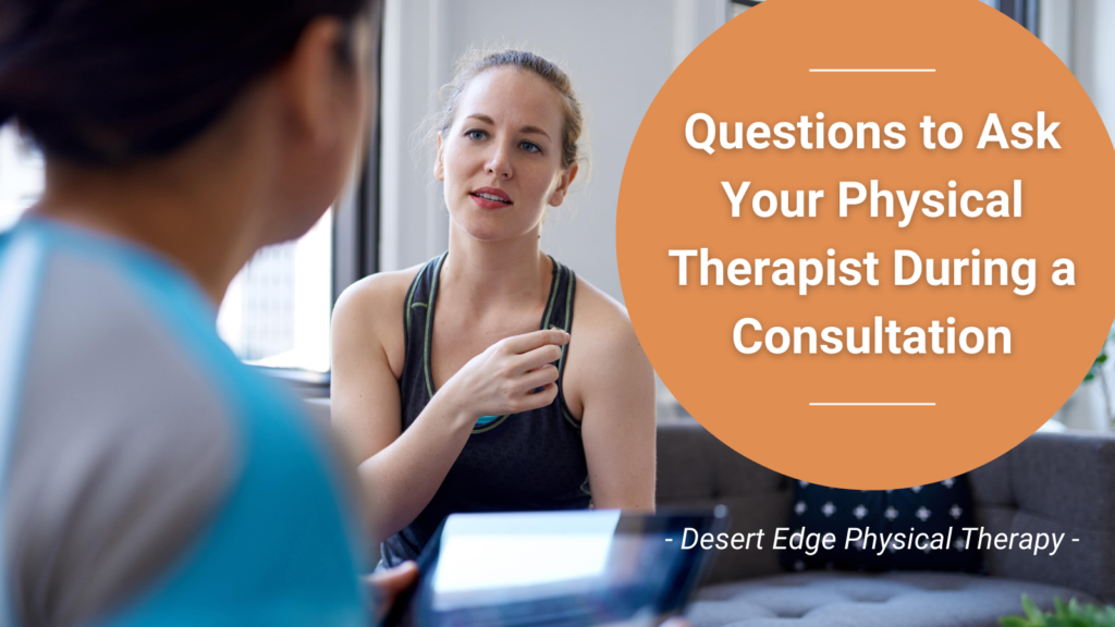 Questions You should Ask Your Physical Therapist During A Consultation